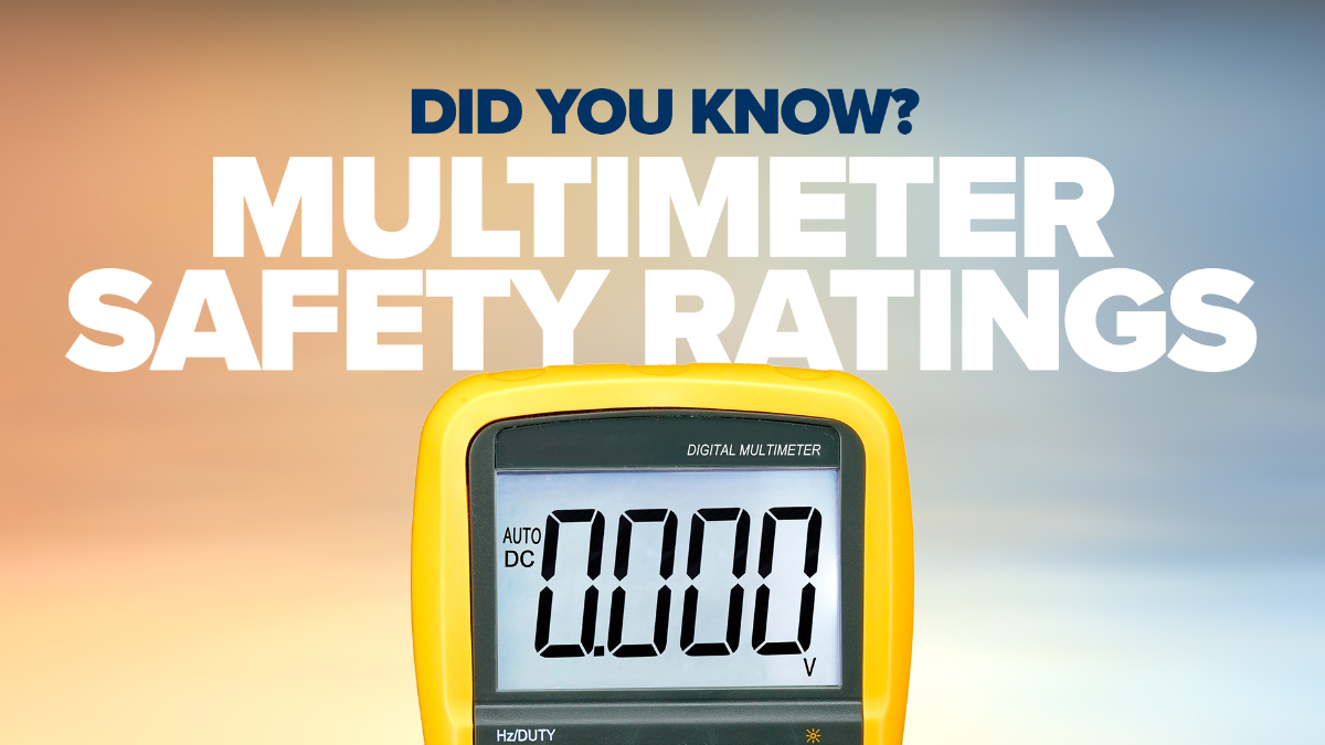 Did You Know? #30 What multimeter CAT safety ratings are? - Heatcraft ...